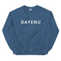 Dayenu Unisex Sweatshirt - (Choice of Color) - (Sizes S - 5XL)